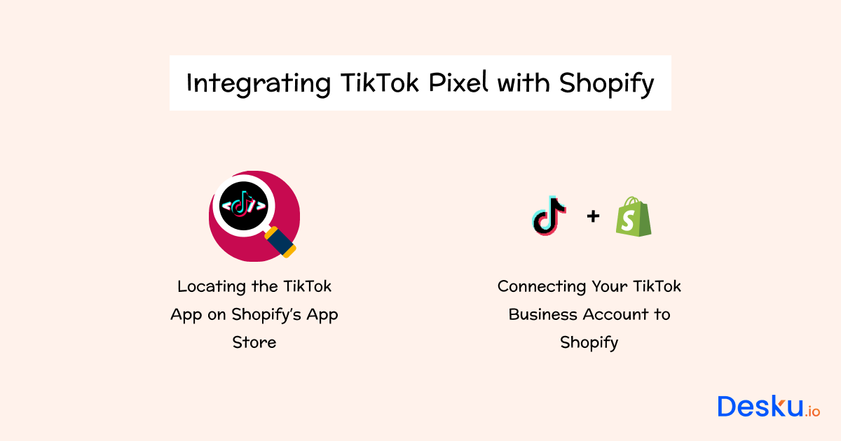 Effortless Steps To Integrate TikTok Pixel With Shopify For Success